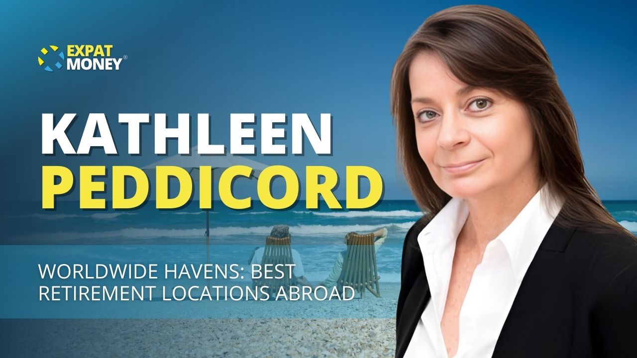 Kathleen Peddicord shares the top 10 places to retire or live in 2019