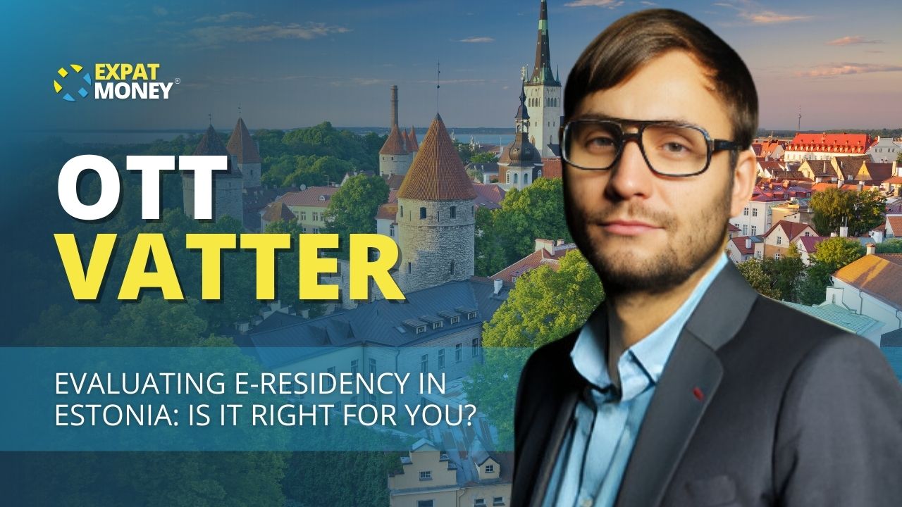 086: Evaluating E-Residency in Estonia: Is It Right for You? – Ott ...