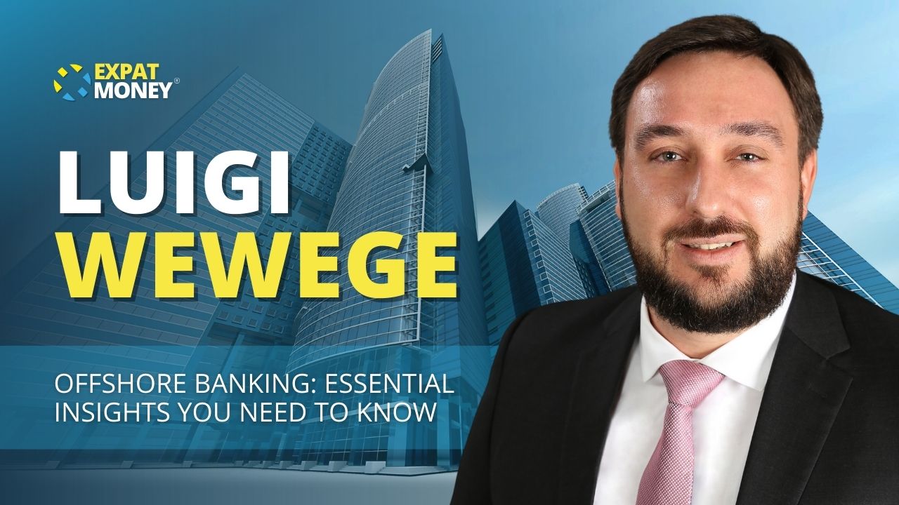 105: Offshore Banking: Essential Insights You Need to Know – Luigi ...