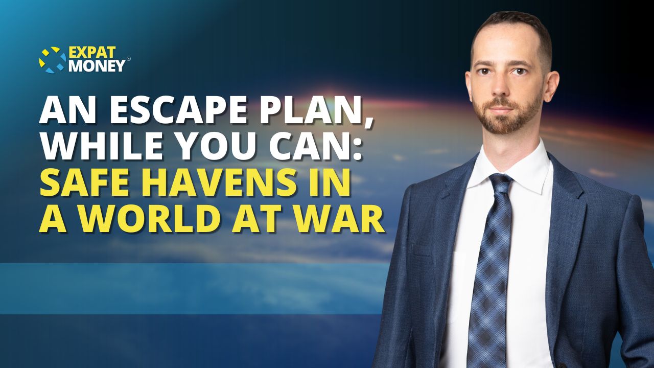 405: An Escape Plan, While You Can: Safe Havens In A World At War - The ...